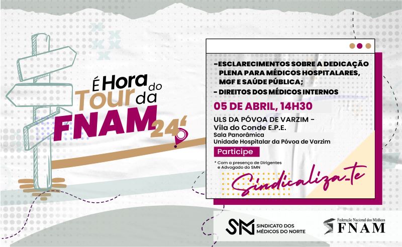 Tour da FNAM 24′ na ULS da Póvoa de Varzim – Vila do Conde - Sindicato ...